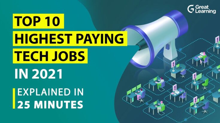 The Highest Paying Tech Jobs in 2021