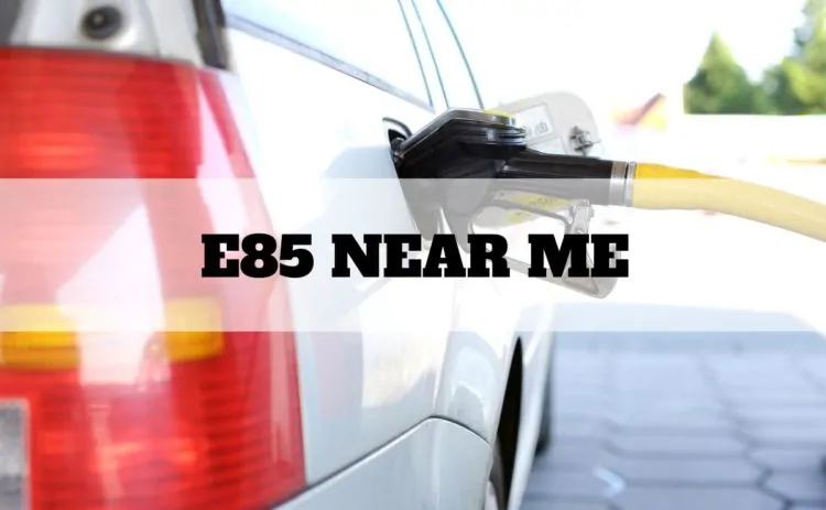 Where can I find E85 near me?