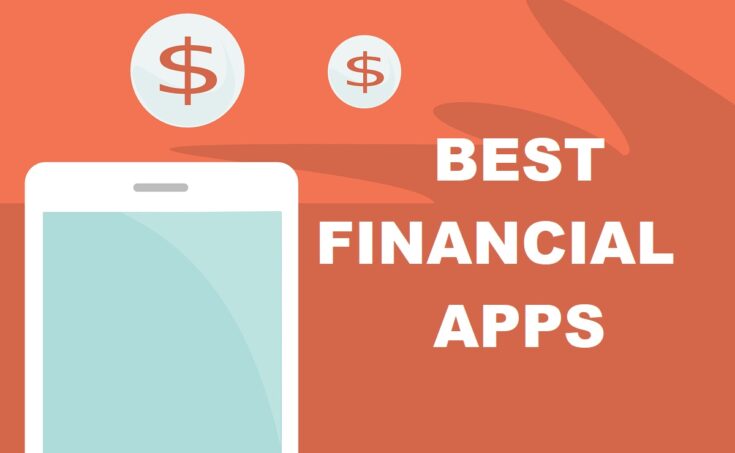 5 Best Financial apps to improve your money management