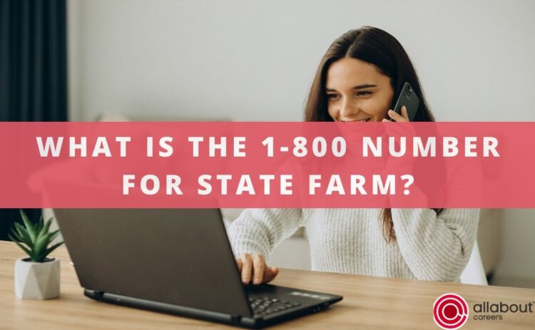What is the 1-800 number for State Farm?