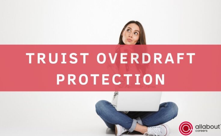 How is the Truist Overdraft Protection?